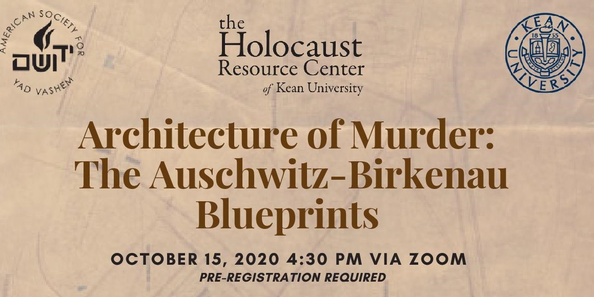 Architecture of Murder: The Auschwitz-Birkenau Blueprints – American ...
